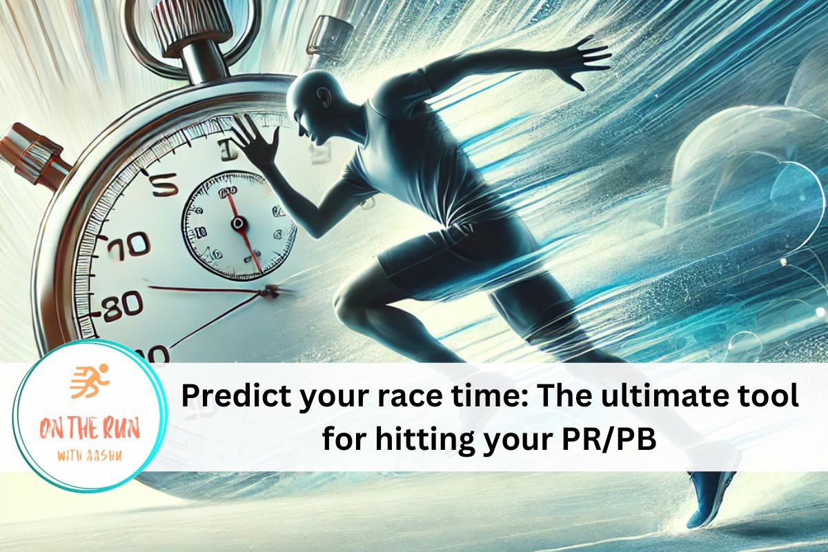 Predict your race time: The ultimate tool for hitting your PR/PB – On ...